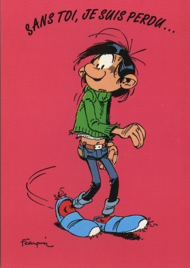 Gaston Lagaffe : Carte postale : Sans toi, je suis perdu... - AKILON