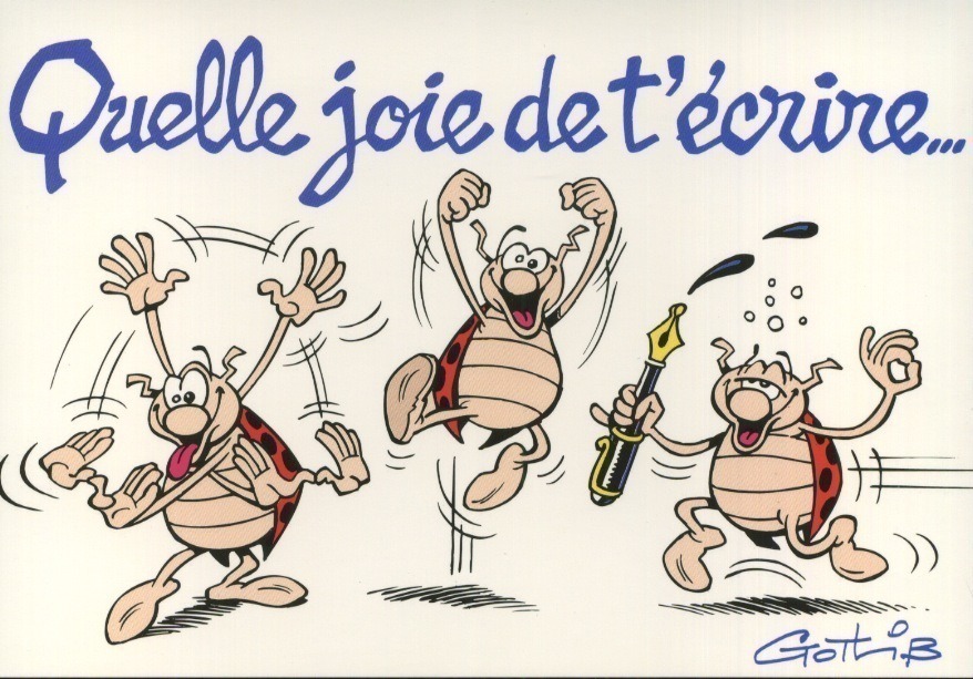 Gotlib, La coccinelle, Carte postale, Quelle joie de t'écrire... - AKILON
