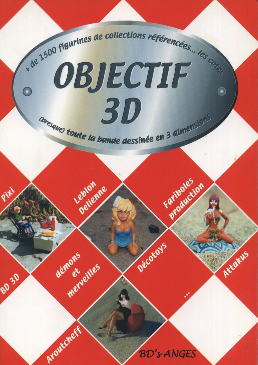 Objectif 3D, Guide officiel des figurines de collection, Edition 2001 - AKILON