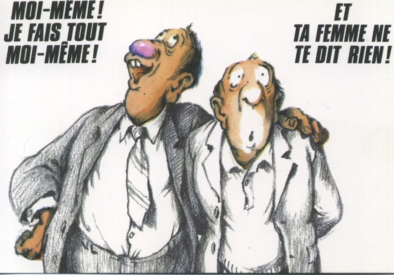 Serre, Carte postale, Moi-même! Je fais tout moi-même! Et ta femme ne ...