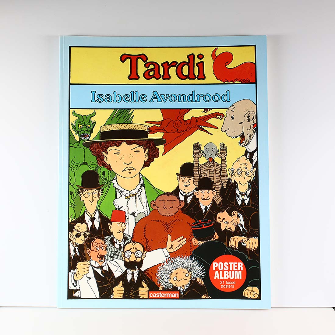 Tardi, Adèle Blanc-Sec, Album Posters, Casterman, 1986 - AKILON